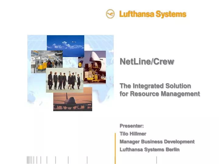 PPT - NetLine/Crew The Integrated Solution for Resource Management ...