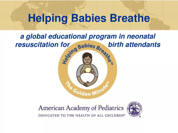 PPT - Helping Babies Breathe PowerPoint Presentation, free download ...