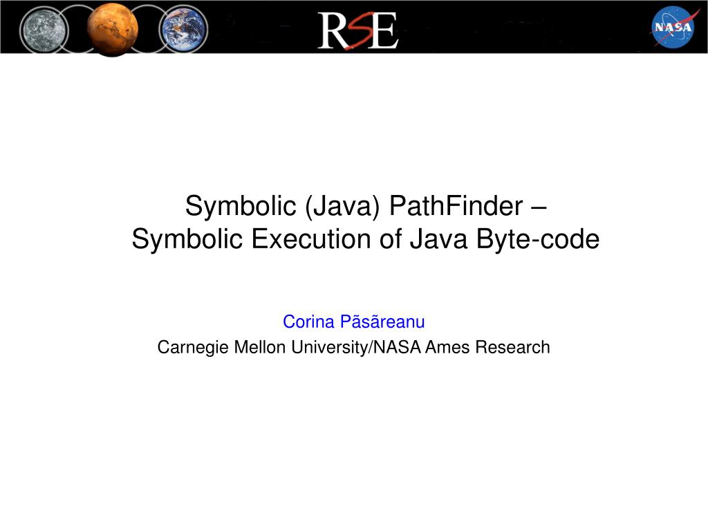 Ppt Symbolic Java Pathfinder Symbolic Execution Of Java Byte Code Powerpoint Presentation