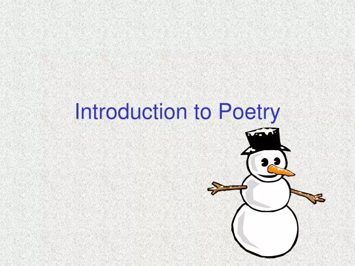 PPT - Introduction to Poetry PowerPoint Presentation, free download ...