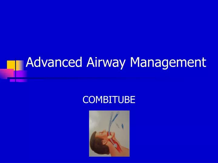 PPT - Advanced Airway Management PowerPoint Presentation, free download ... PPT - Advanced Airway Management PowerPoint Presentation, free download ...