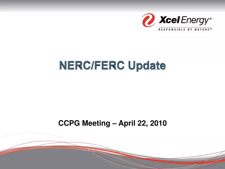 PPT - NERC/FERC Update PowerPoint Presentation, free download - ID:1252572