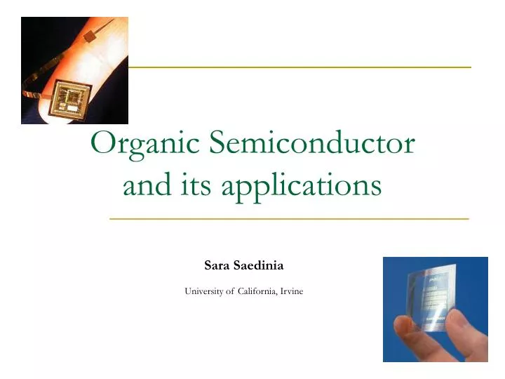 PPT - Organic Semiconductor and its applications PowerPoint ...
