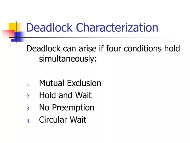 PPT - Deadlock Characterization PowerPoint Presentation, free download ...