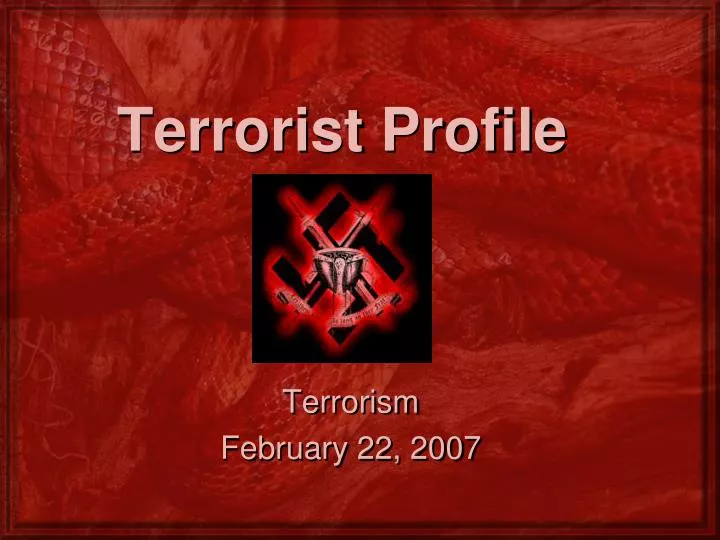 PPT - Terrorist Profile PowerPoint Presentation, free download - ID:1253358