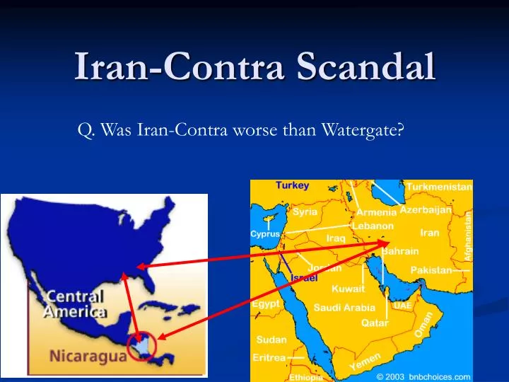 PPT - Iran-Contra Scandal PowerPoint Presentation, free download - ID ...