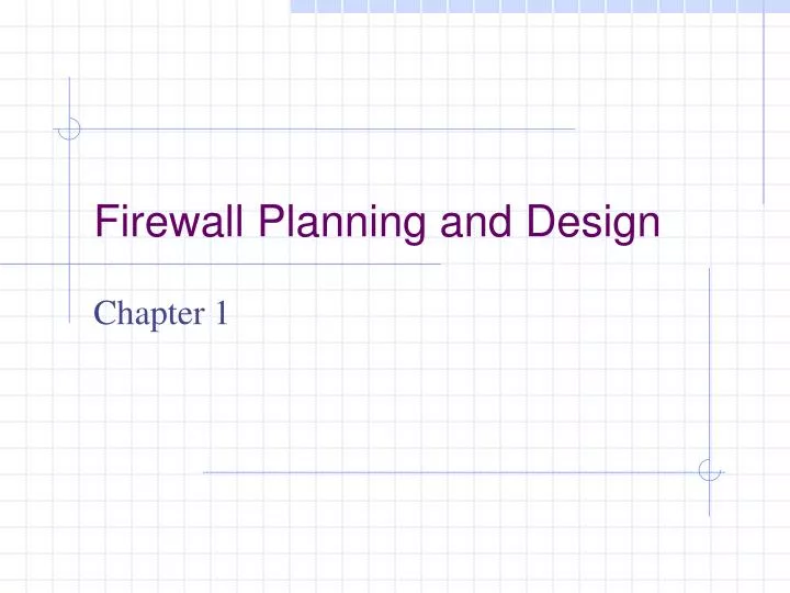 PPT - Firewall Planning and Design PowerPoint Presentation, free ...