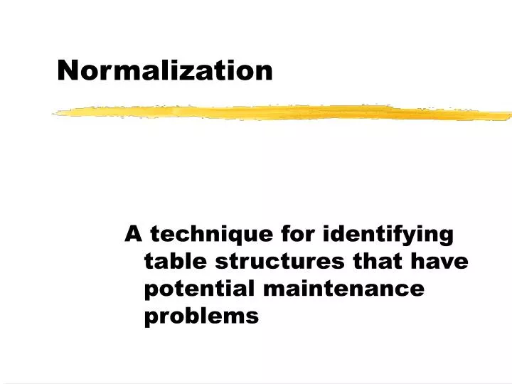 PPT - Normalization PowerPoint Presentation, free download - ID:1257803