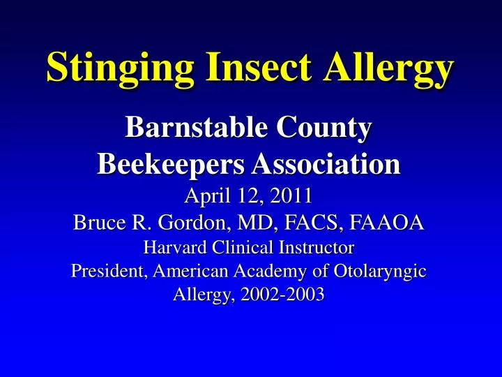 PPT - Stinging Insect Allergy PowerPoint Presentation, free download ...