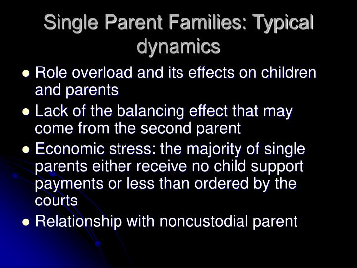 PPT - Single parent families PowerPoint Presentation - ID:1265404