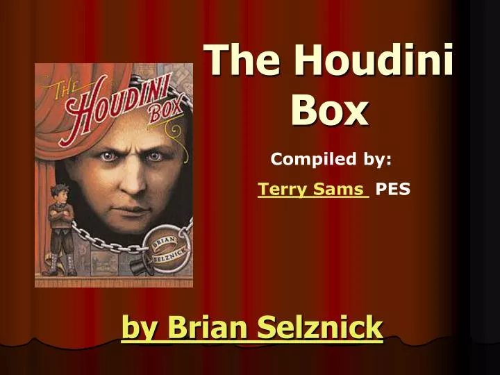 PPT - The Houdini Box PowerPoint Presentation, free download - ID:1267479
