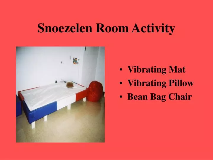 PPT - Snoezelen Room Activity PowerPoint Presentation, free download ...