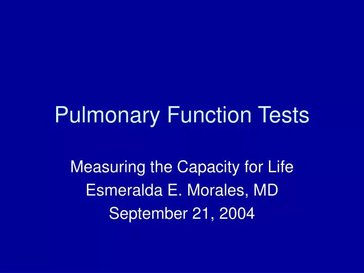PPT - Pulmonary Function Tests PowerPoint Presentation, free download ...
