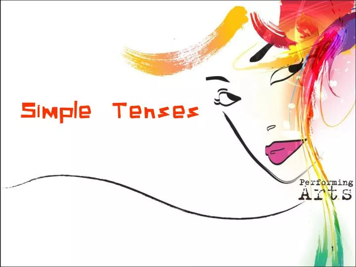PPT - Simple Tenses PowerPoint Presentation, free download - ID:1269511