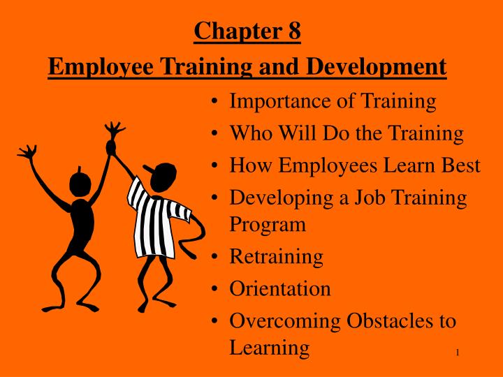 PPT - Chapter 8 Employee Training and Development PowerPoint ...