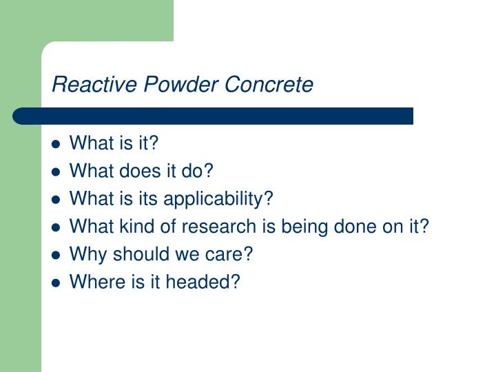 PPT - Reactive Powder Concrete PowerPoint Presentation - ID:1270501