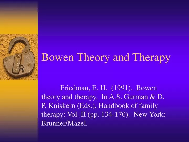 PPT - Bowen Theory and Therapy PowerPoint Presentation, free download - ID:1270943