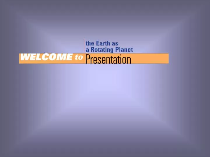 PPT - Earth Rotation PowerPoint Presentation, free download - ID:1271015