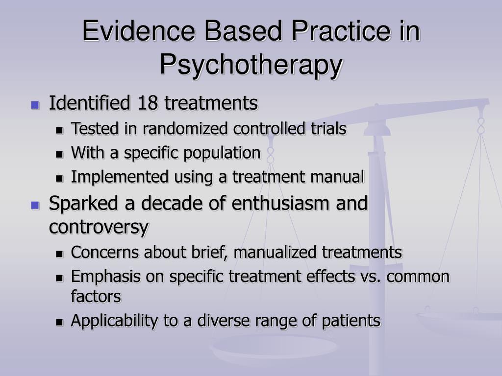 Ppt Evidence Based Practice In Psychology Powerpoint Presentation