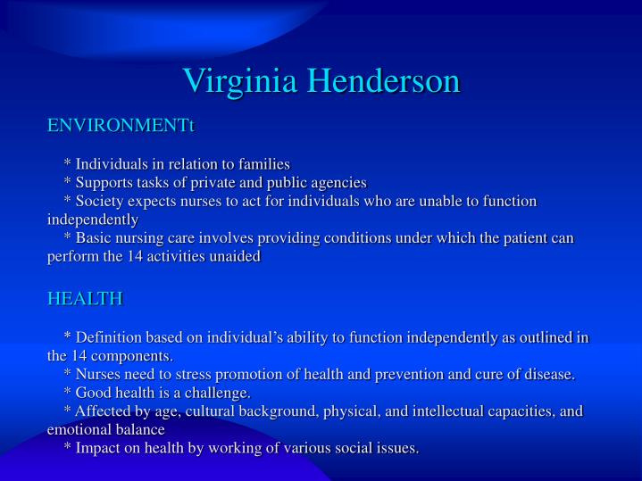 PPT - Virginia Henderson PowerPoint Presentation - ID:1271729