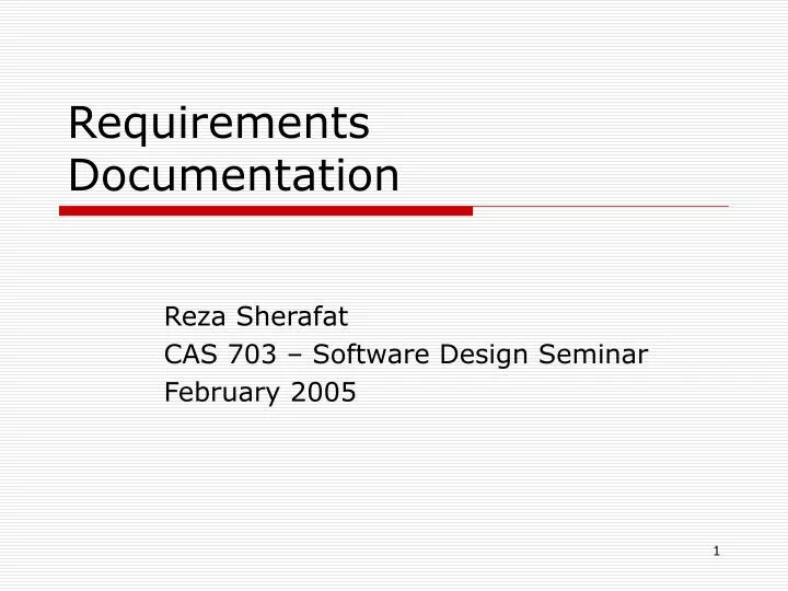 PPT - Requirements Documentation PowerPoint Presentation, free download ...