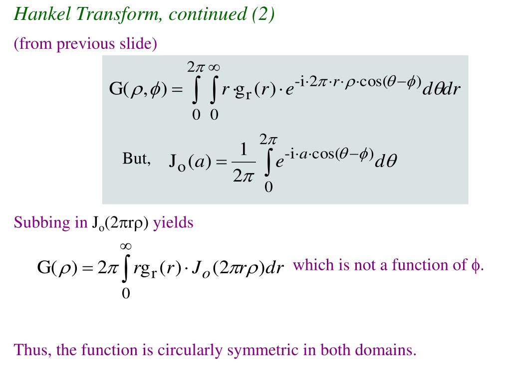 PPT - Circularly Symmetric Functions: Hankel Transforms of Zeroth Order ... PPT - Circularly Symmetric Functions: Hankel Transforms of Zeroth Order ...
