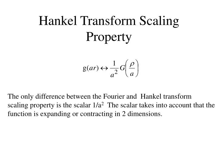 PPT - Circularly Symmetric Functions: Hankel Transforms of Zeroth Order ...