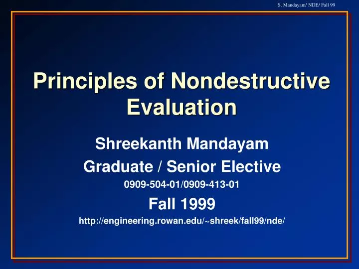 PPT - Principles of Nondestructive Evaluation PowerPoint Presentation ...