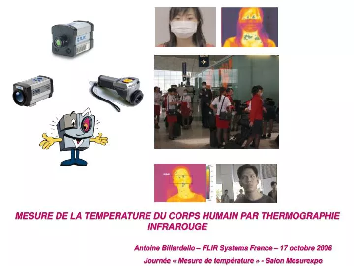 PPT - MESURE DE LA TEMPERATURE DU CORPS HUMAIN PAR THERMOGRAPHIE ...