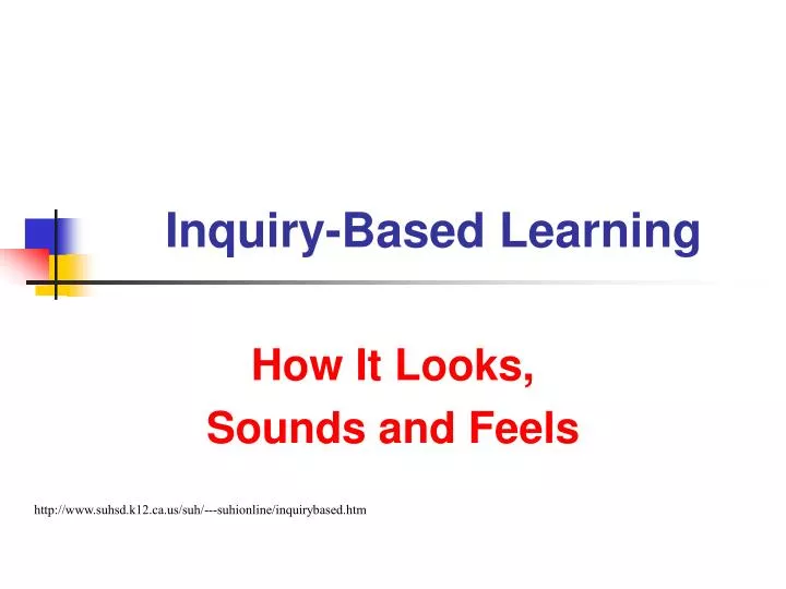 PPT - Inquiry-Based Learning PowerPoint Presentation, free download ...