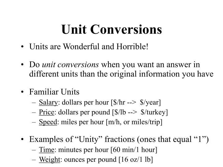 PPT - Unit Conversions PowerPoint Presentation, free download - ID:1274242