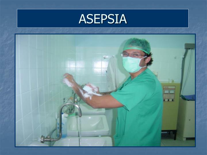 PPT - PRINCIPIOS BÁSICOS DE CIRUGÍA ASEPSIA Y ANTISEPSIA HEMOSTASIA ...