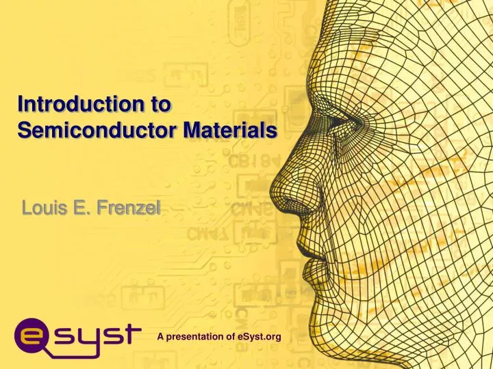 PPT - Introduction to Semiconductor Materials PowerPoint Presentation ...