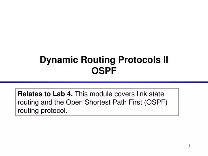 PPT - Dynamic Routing Protocols II OSPF PowerPoint Presentation, free ... PPT - Dynamic Routing Protocols II OSPF PowerPoint Presentation, free ...