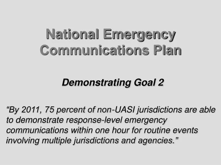 PPT - National Emergency Communications Plan PowerPoint Presentation ...