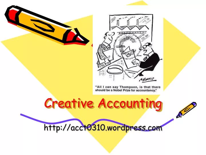 PPT - Creative Accounting PowerPoint Presentation, free download - ID ...