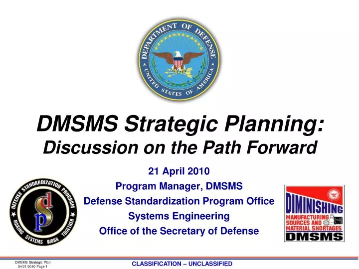 PPT - DMSMS Strategic Planning: Discussion on the Path Forward ...