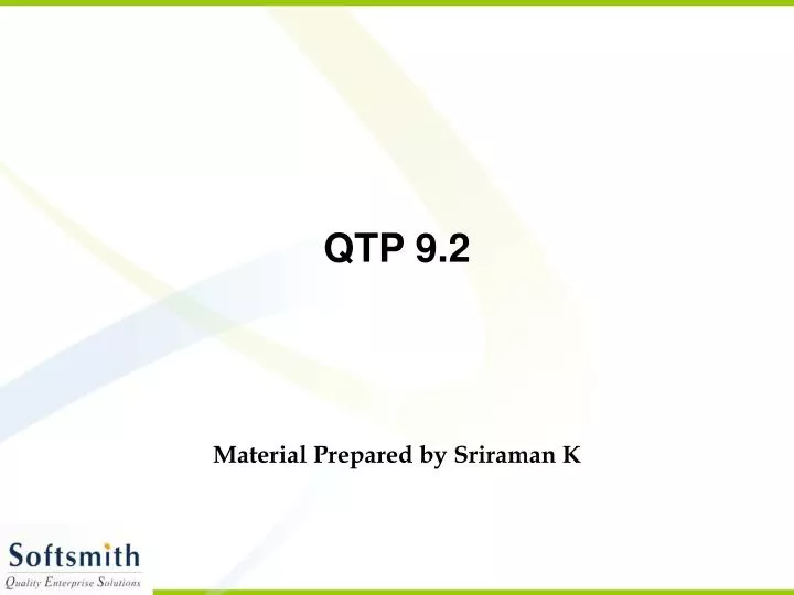 PPT - QTP 9.2 PowerPoint Presentation, free download - ID:1278449
