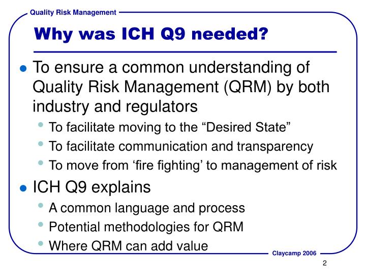 PPT - ICH Q9: Quality Risk Management PowerPoint Presentation - ID:1278583