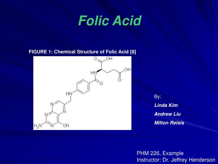 PPT - Folic Acid PowerPoint Presentation, free download - ID:1278588