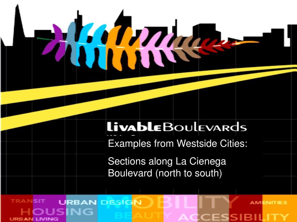 PPT - Urban Development Guide for Westside Cities Along La Cienega ...