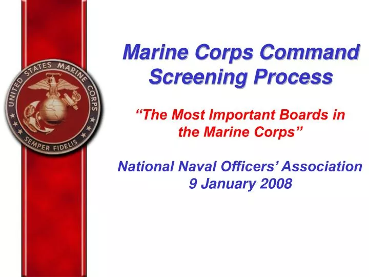 PPT - Marine Corps Command Screening Process “The Most Important Boards ...