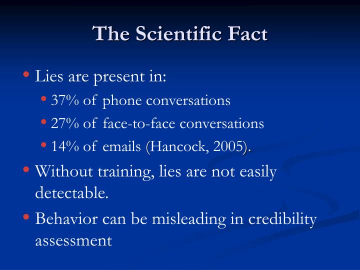 PPT - How to tell if someone is Lying PowerPoint Presentation - ID:1280409
