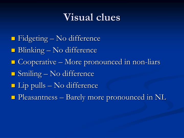 PPT - How to tell if someone is Lying PowerPoint Presentation - ID:1280409