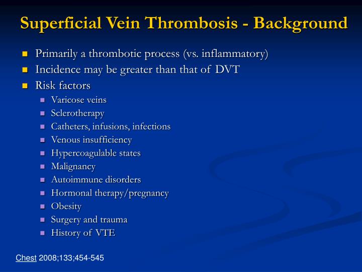 PPT - Superficial Venous Thrombophlebitis: To Treat or Not To Treat ...