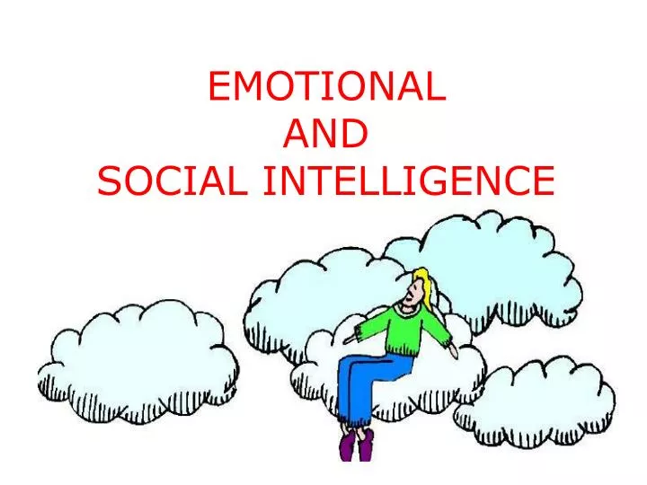 Ppt Emotional And Social Intelligence Powerpoint Presentation Free