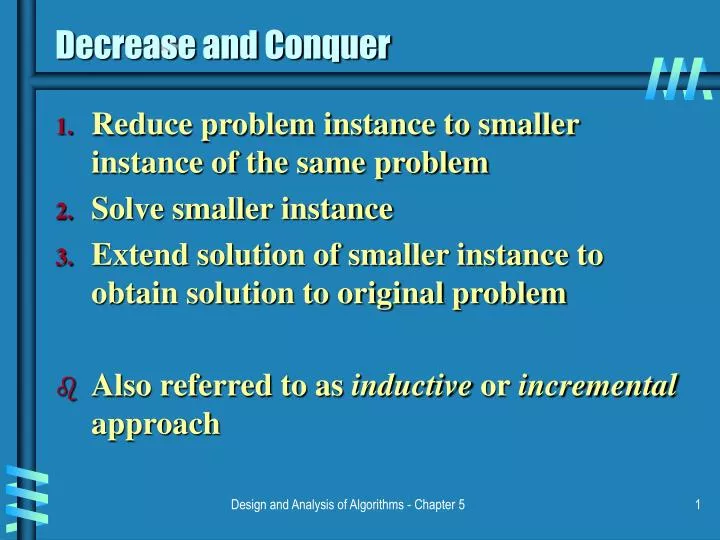 Ppt Decrease And Conquer Powerpoint Presentation Free Download Id 1281276