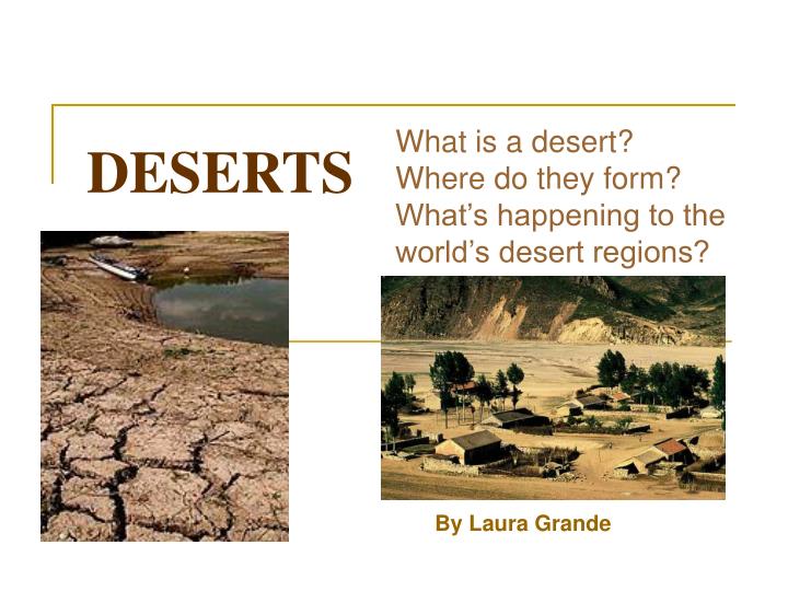 PPT - DESERTS PowerPoint Presentation, free download - ID:1282238