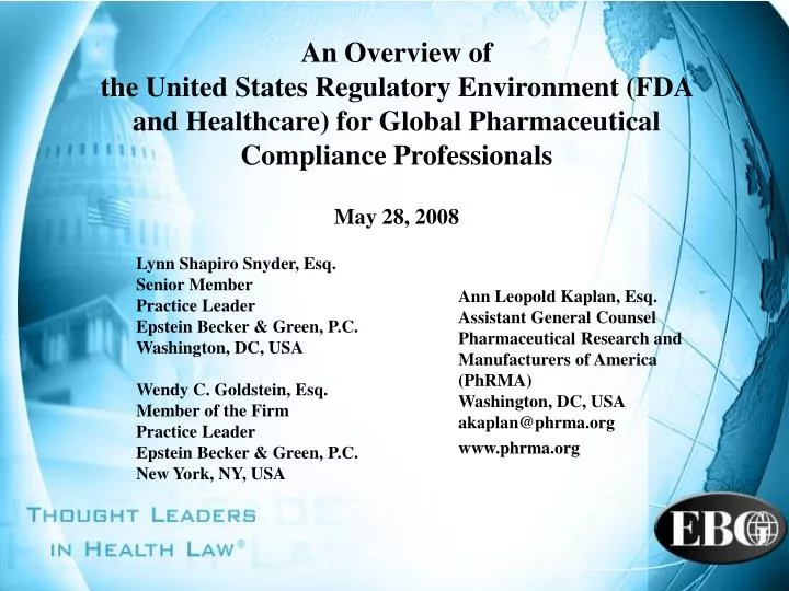 PPT - An Overview of the United States Regulatory Environment (FDA and ...