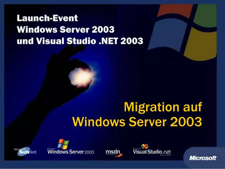 PPT - Migration auf Windows Server 2003 PowerPoint Presentation, free download - ID:1286925